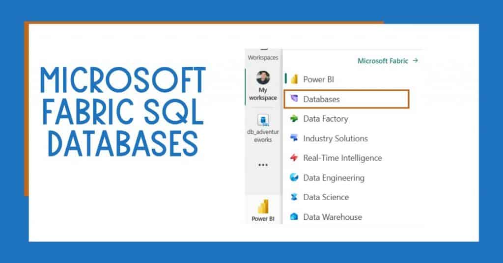 Microsoft Fabric SQL Databases - David Alzamendi